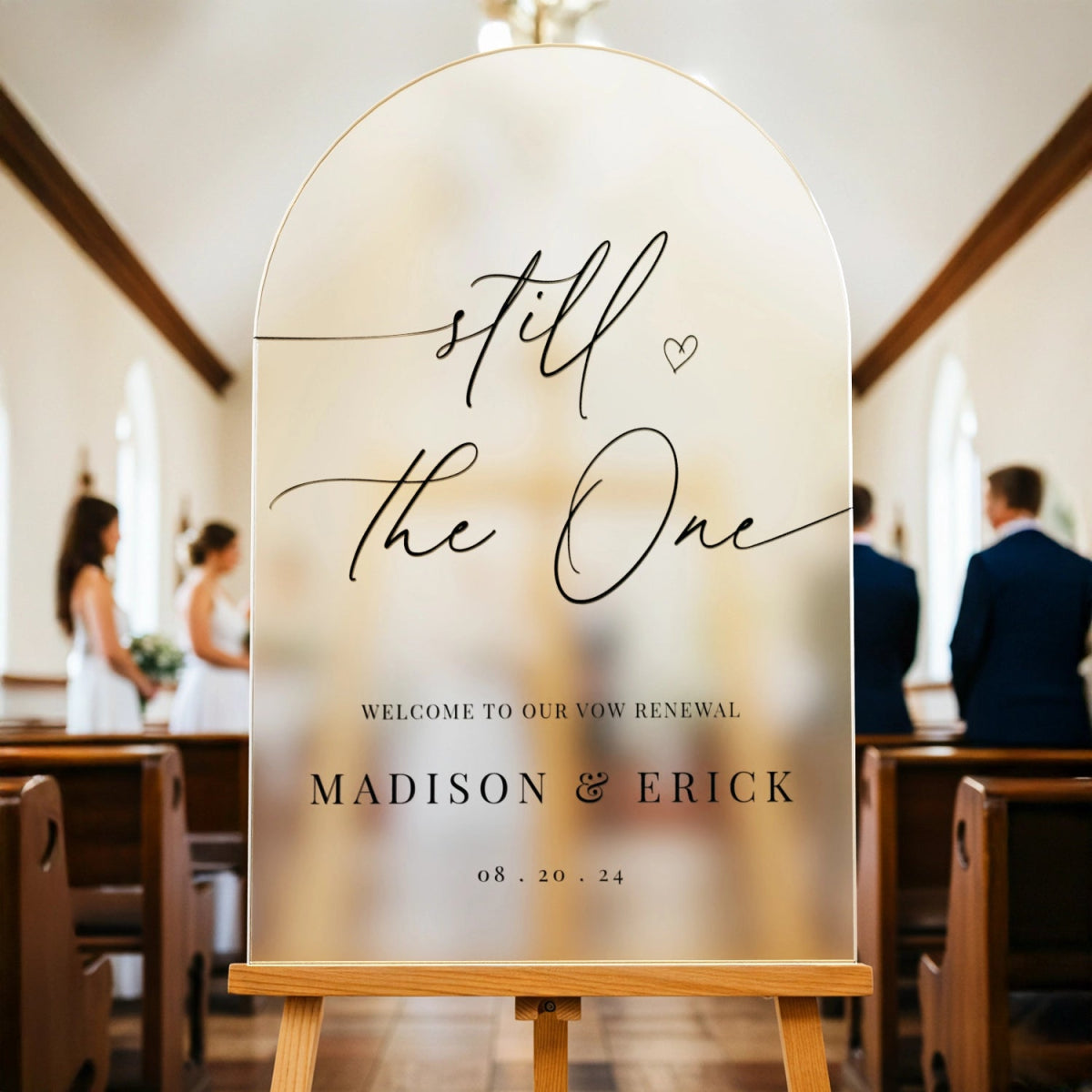 Still The One Wedding Sign, Vow Renewal Sign – SpeedyOrders